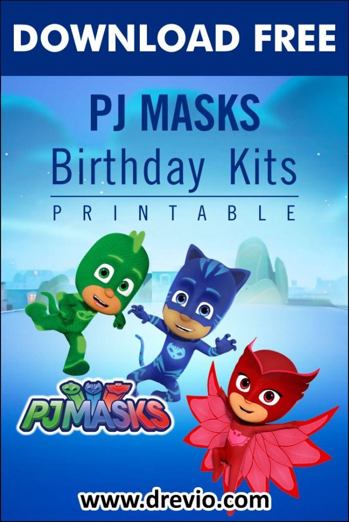 (FREE PRINTABLE) - PJ Mask Birthday Party Kits Templates