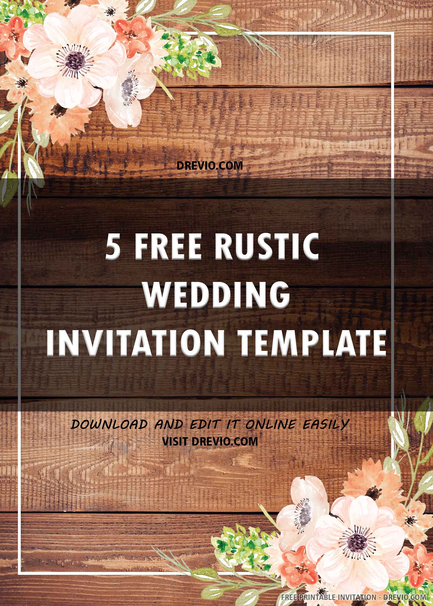 (FREE PRINTABLE) – Rustic Wedding Invitation Templates